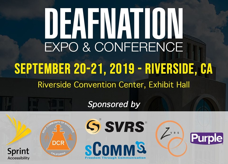 Deaf Nation Conference & Expo – Sept. 20-21, 2019 (Riverside) – Deaf ...